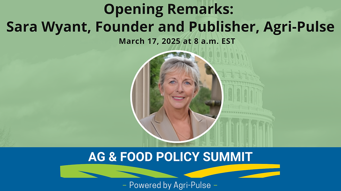 Opening Remarks: Sara Wyant, Founder and Publisher, Agri-Pulse | Agri ...