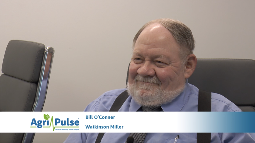 Meet the Farm Hands: Bill O'Conner, Watkinson Miller | Agri-Pulse ...